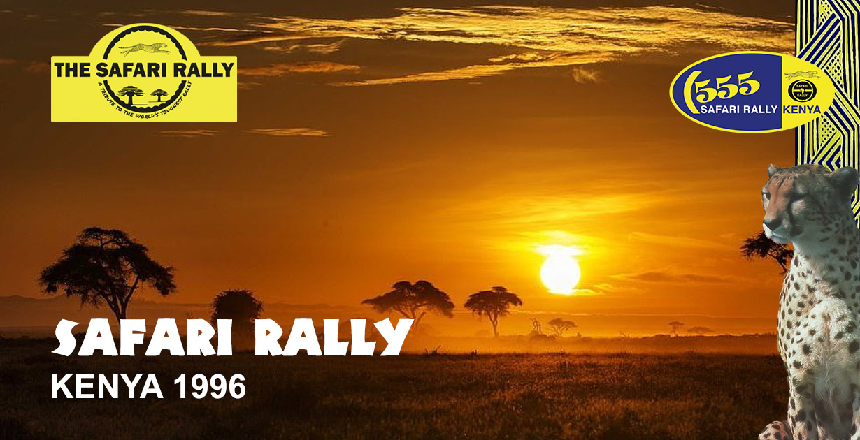 Safari Rally Kenya 1996 - The Safari Rally - A Tribute